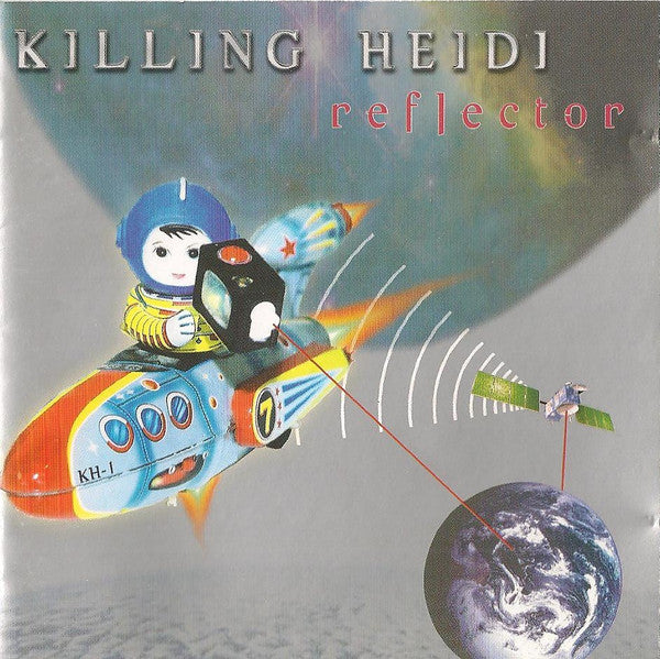 KILLING HEIDI - REFLECTOR (PREOWNED 2CD) – Beatniks Records